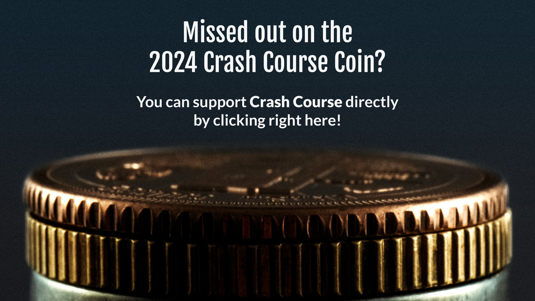 2024 Crash Course Coin